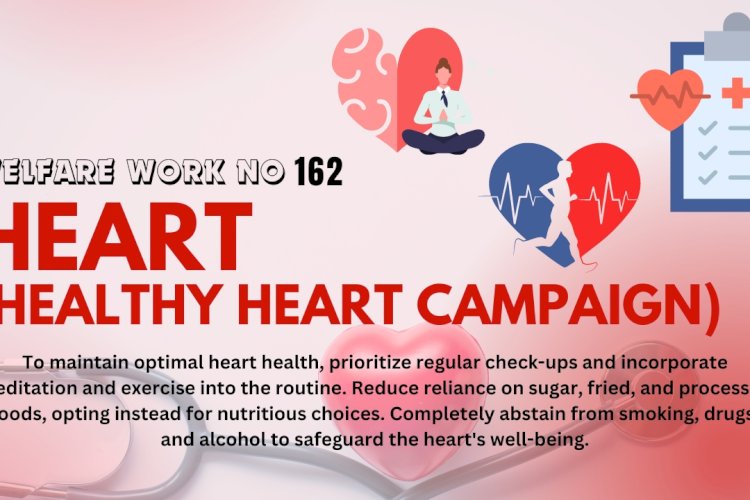Introducing the 'Healthy Heart Campaign' to Revamp Wellness| 162nd ...